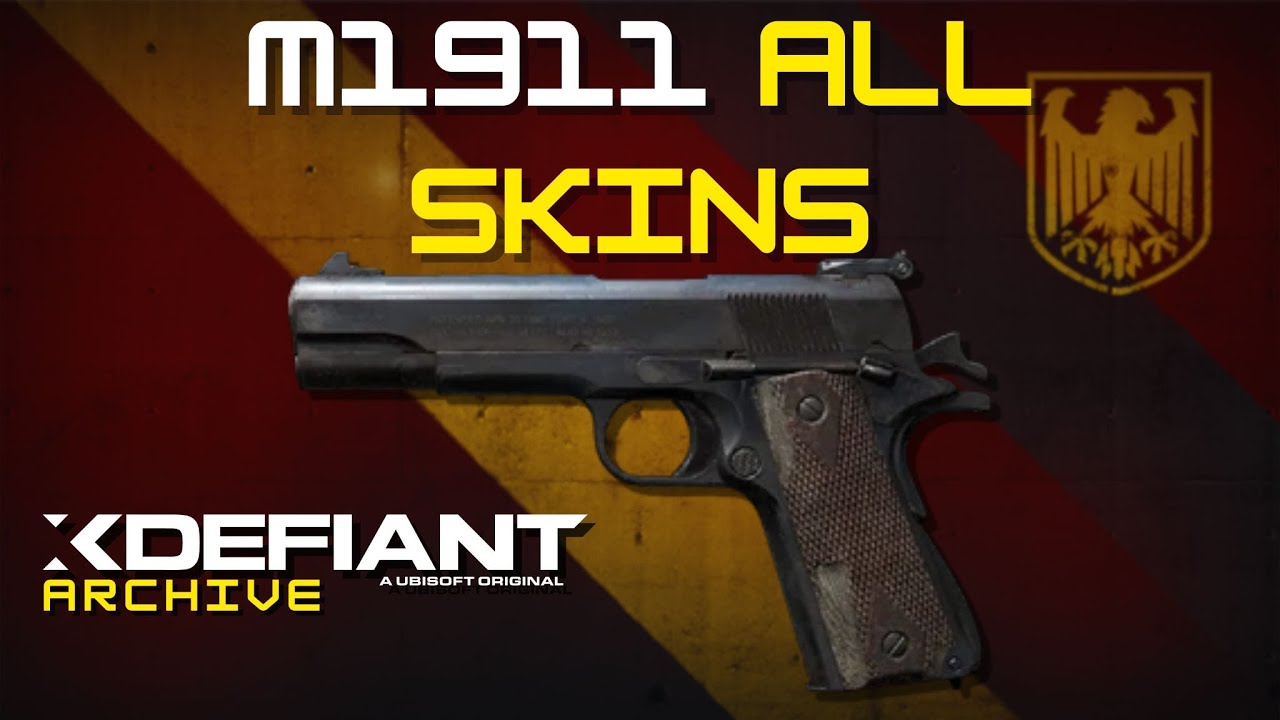 M1911 All Skins || #archivexdefiant - YouTube
