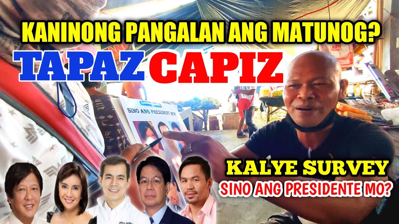 KALYE SURVEY PART 11 | KANINONG PANGALAN ANG MATUNOG SA TAPAZ PUBLIC ...