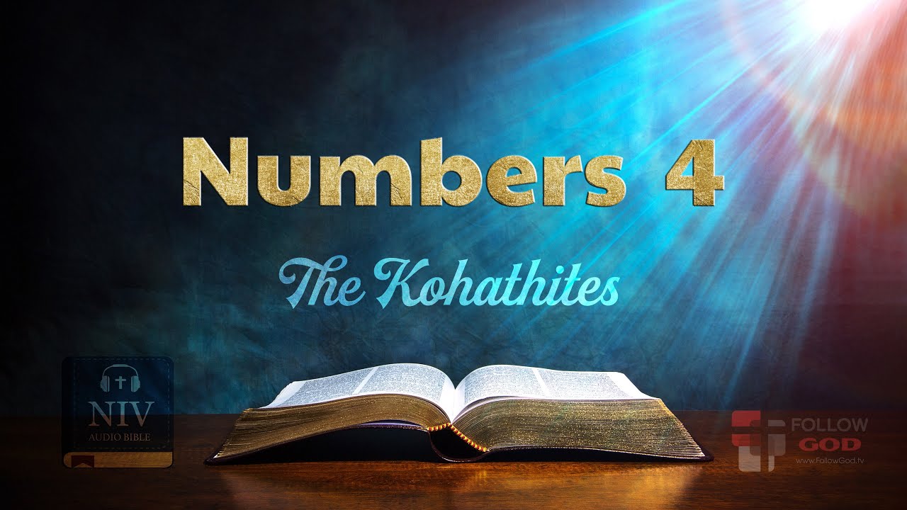 The Book of Numbers | Chapter 4: The Kohathites | NIV Audio Bible - YouTube