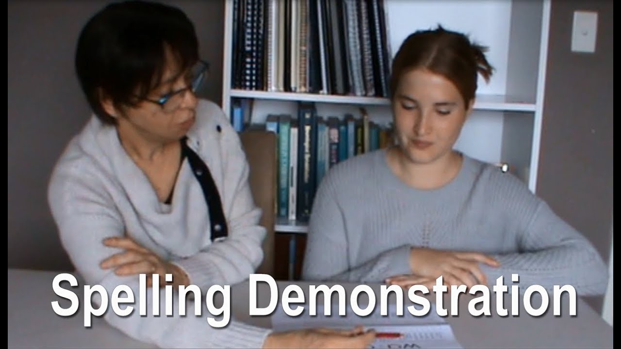 Spelling Demonstration - YouTube