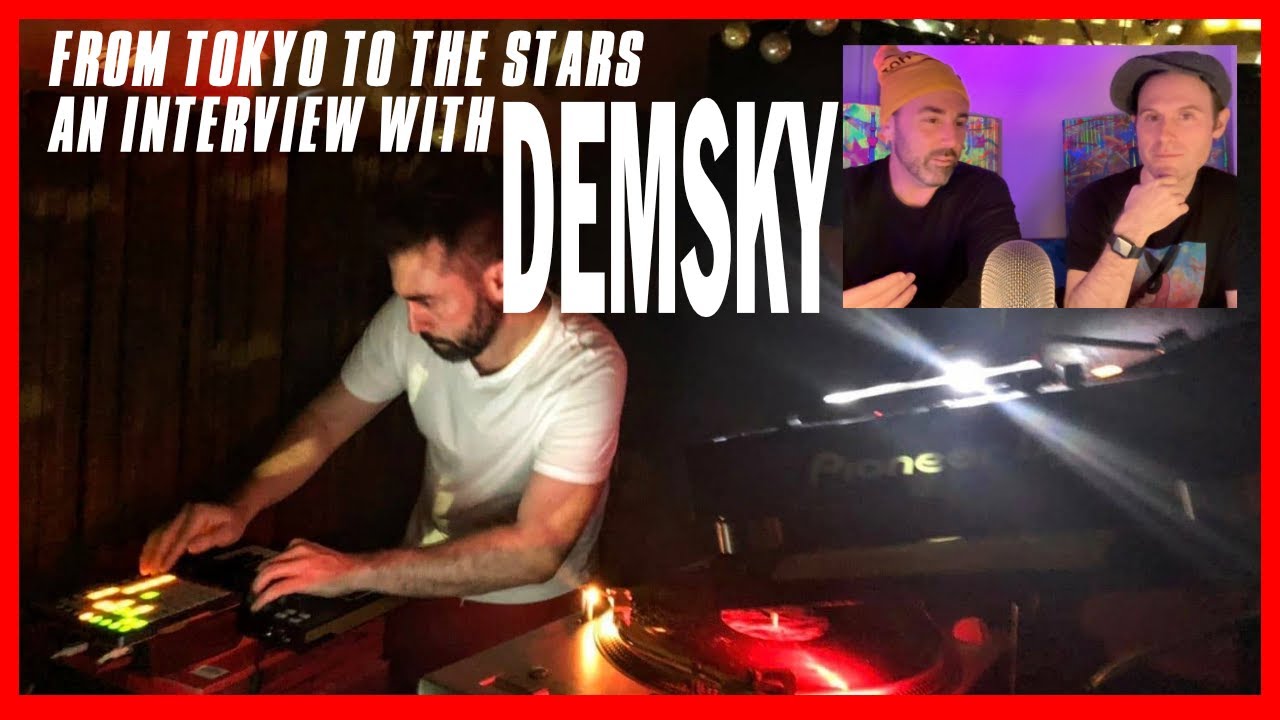 From Tokyo to the Stars, an interview with DEMSKY #tokyonightlife # ...