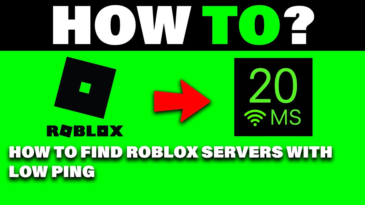Find Roblox Servers with Low Ping (Quick and Easy) - YouTube