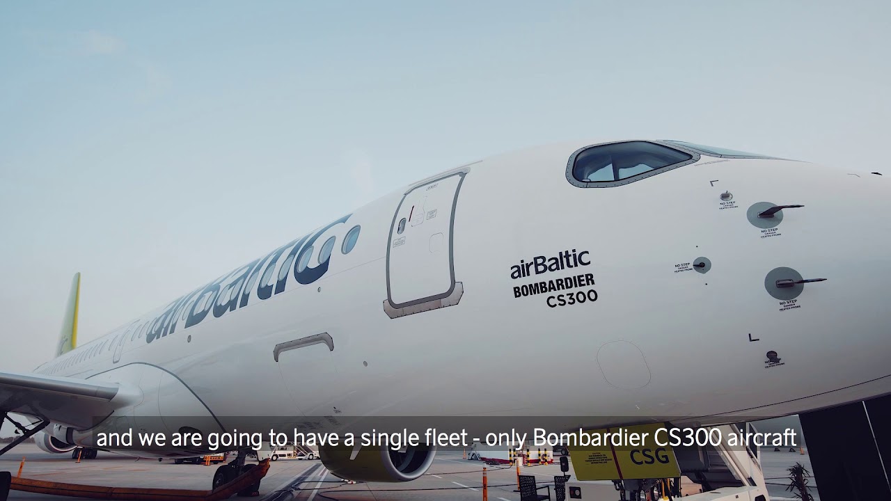 airBaltic Orders Up To 60 New Bombardier CS300 Aircraft - YouTube