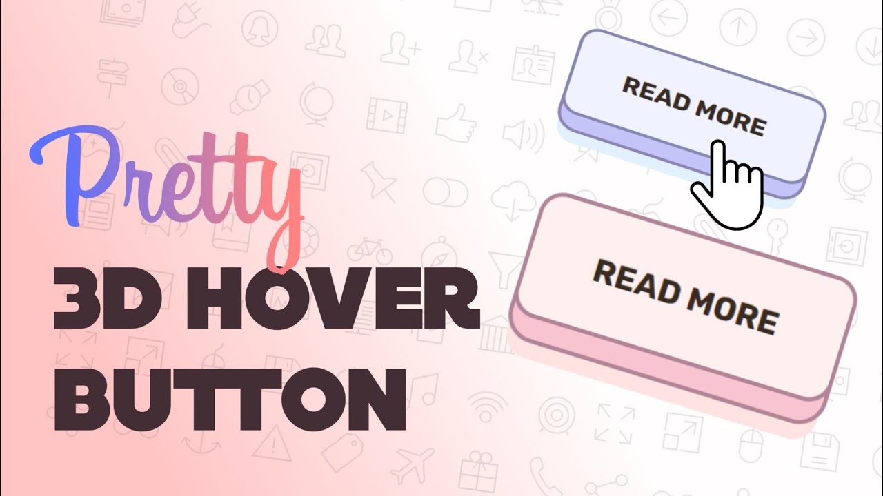 3d Button Hover Effect Css 3d Button Css Youtube