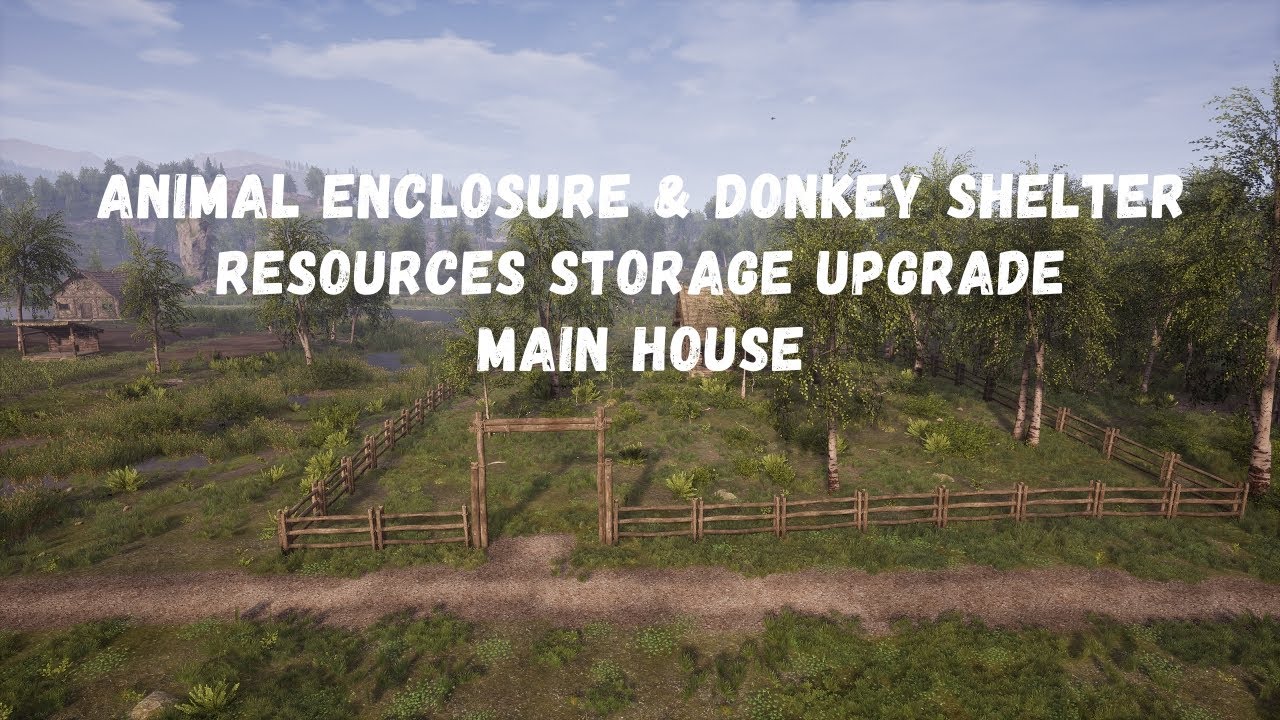 Animal enclosure & Donkey shelter - Main house - Medieval Dynasty - YouTube
