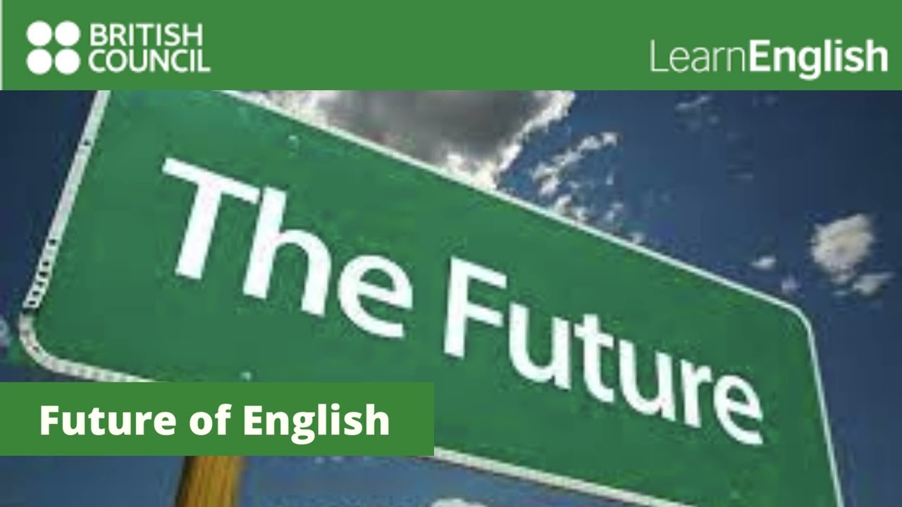Future of English. | British Council-Learn English. - YouTube