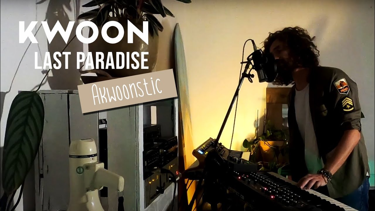 Kwoon - Last Paradise (Live from Homeboard Studio) - YouTube