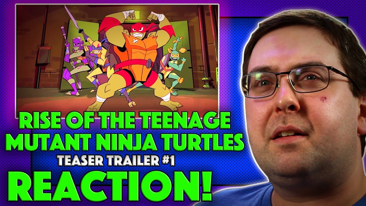 REACTION! Rise of The Teenage Mutant Ninja Turtles Teaser Trailer #1 ...