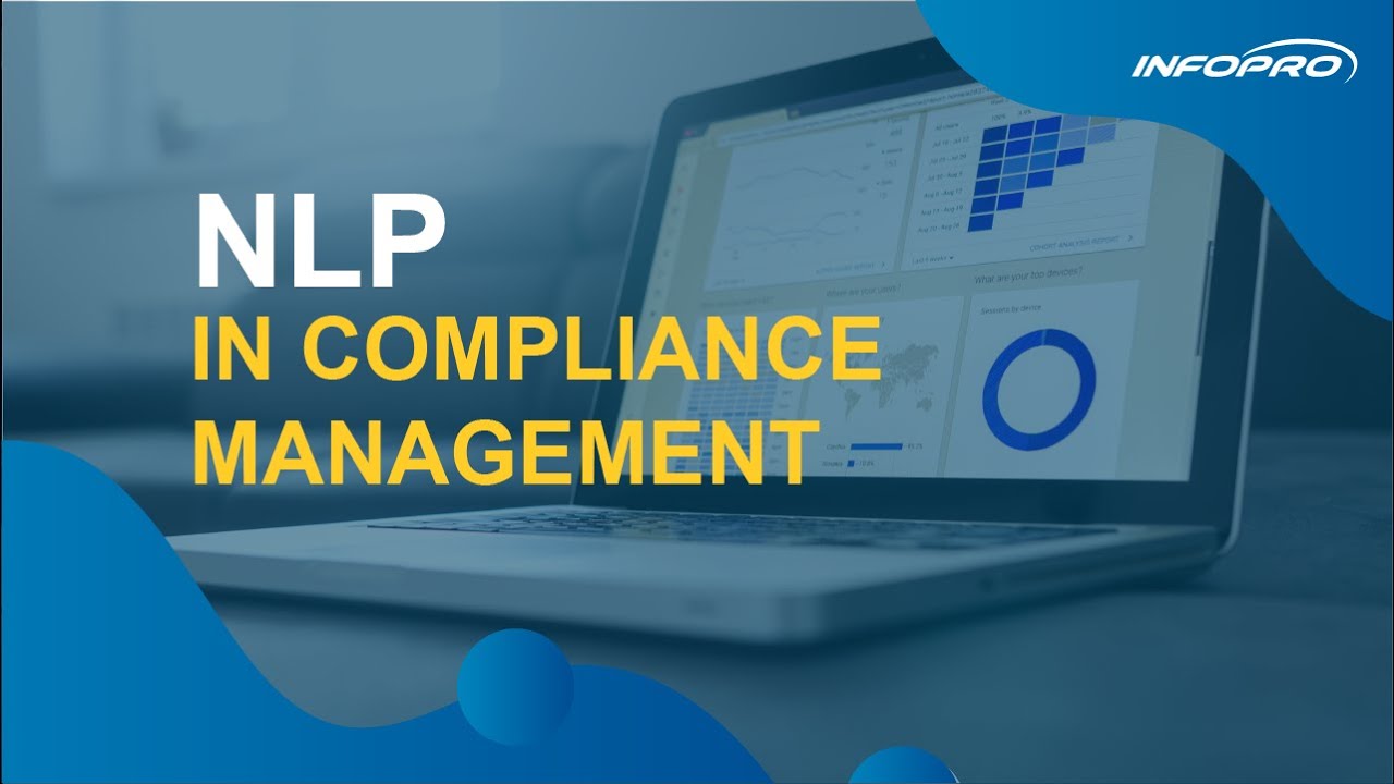 How NLP is Built Into INFOPRO's Compliance Management Solution? - YouTube