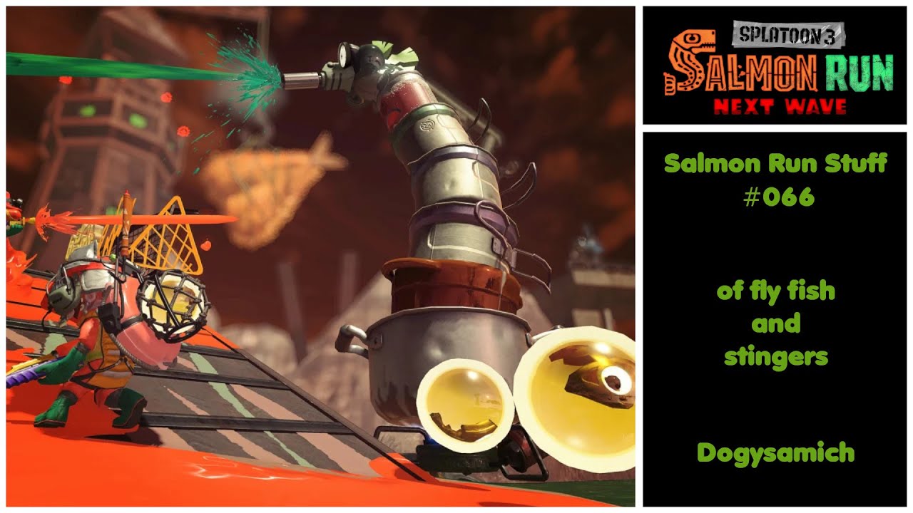 Splatoon 3 | Salmon Run Stuff File 066 - Of Fly Fish and Stingers - YouTube