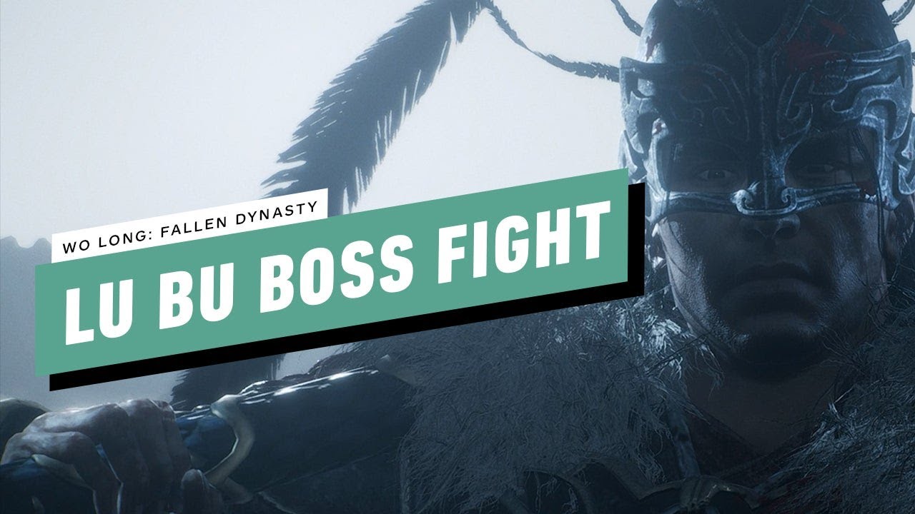 Wo Long: Fallen Dynasty - Lu Bu Boss Fight - YouTube