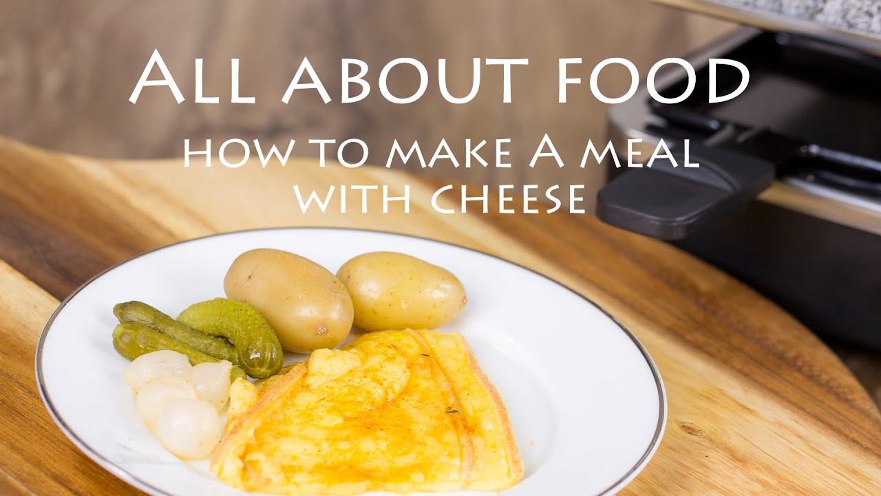 How to prepare a meal with cheese - YouTube
