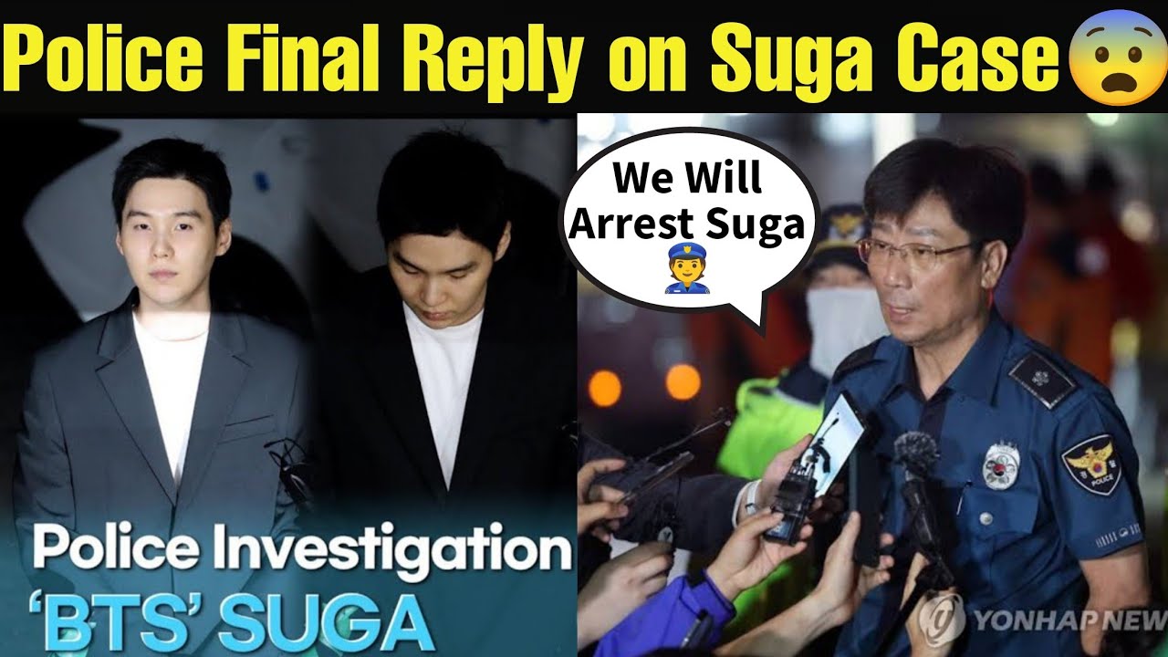 Korean Police Final Reply on Suga Arrest 😭 BTS Suga Police Case Reply ...