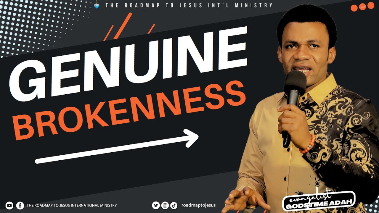 GENUINE BROKENNESS - YouTube