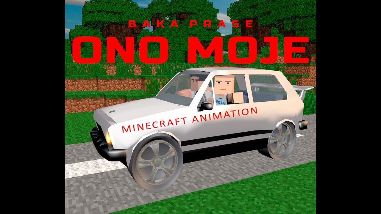 BakaPrase - ONO MOJE (Minecraft animation) - YouTube