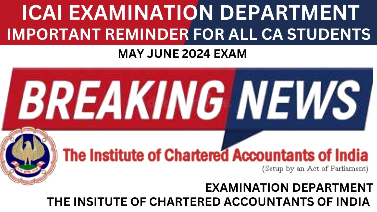 icai examination department important reminder for all ca students for ...