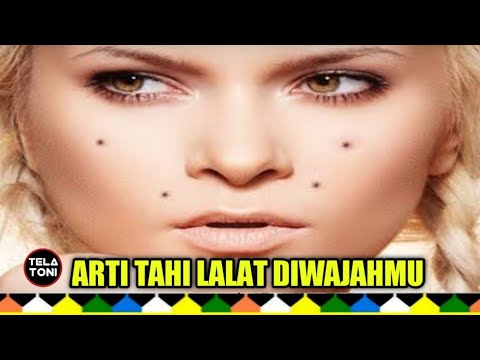 TERNYATA INILAH ARTI TAHI LALAT Di WAJAH, yang menunjukan kepribadianmu ...