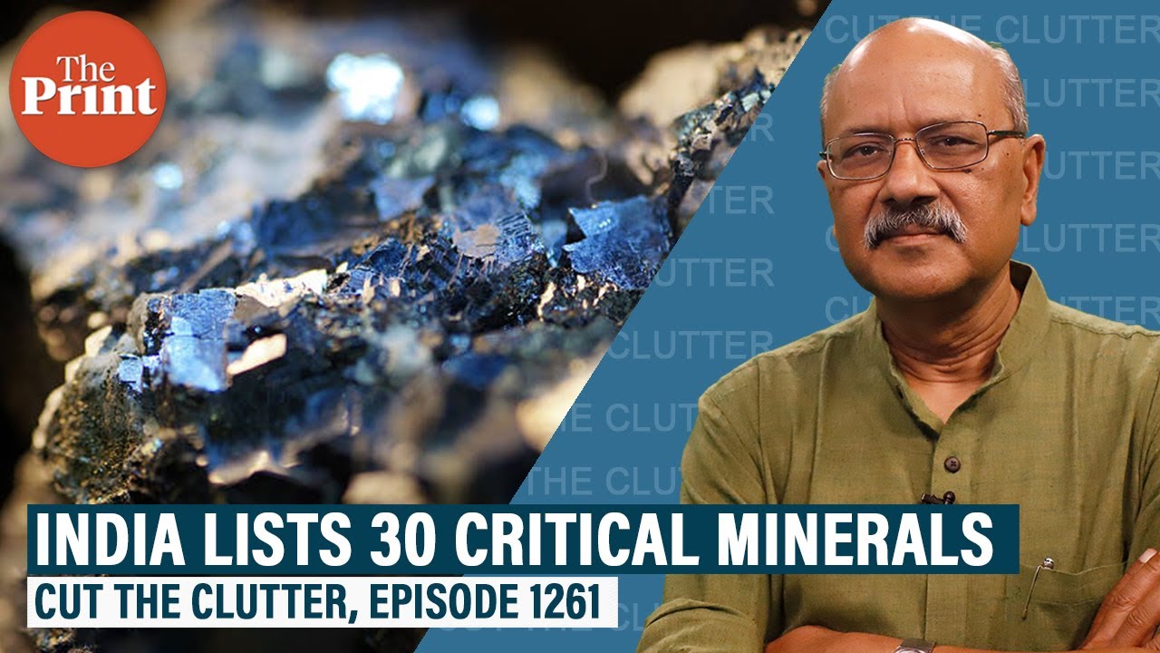 India lists 30 critical minerals: What are these, why the listing ...
