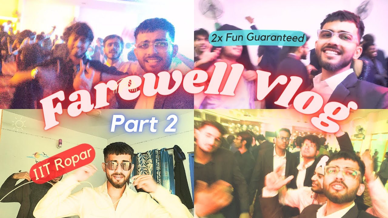 College farewell Batch 2024 | IIT Ropar - YouTube