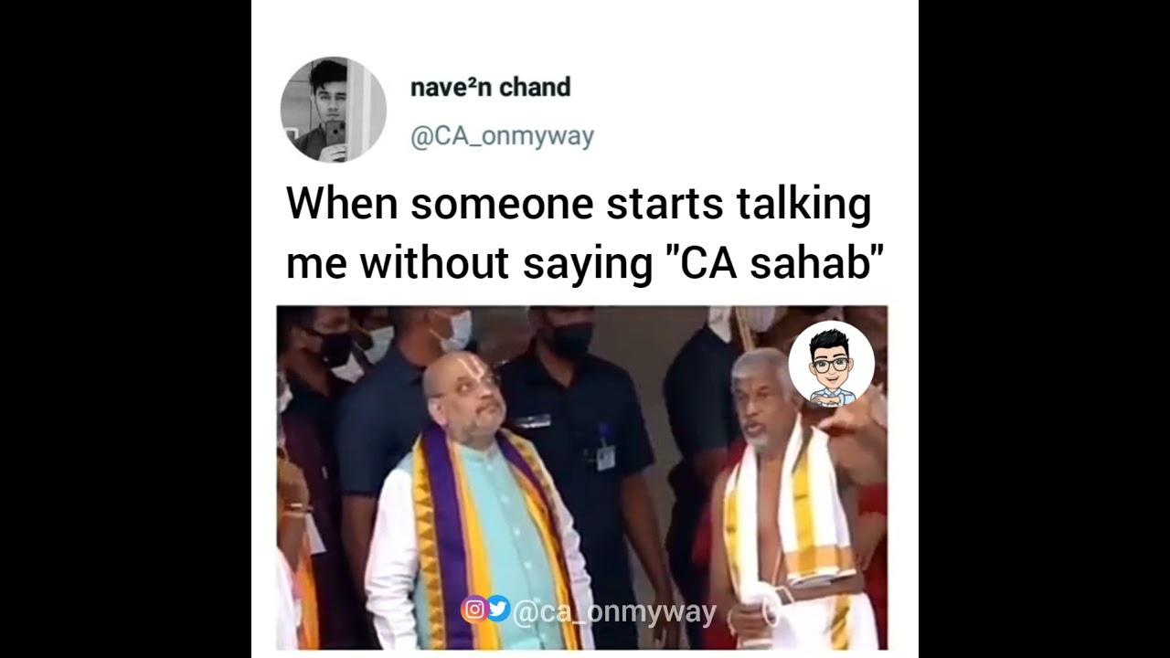 CA Sahab | CA MEMES CA LIFE - YouTube