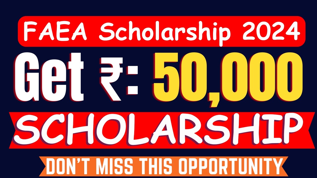FAEA Scholarship Apply Online 2024 | FAEA Scholarship Form Kaise Bhare ...