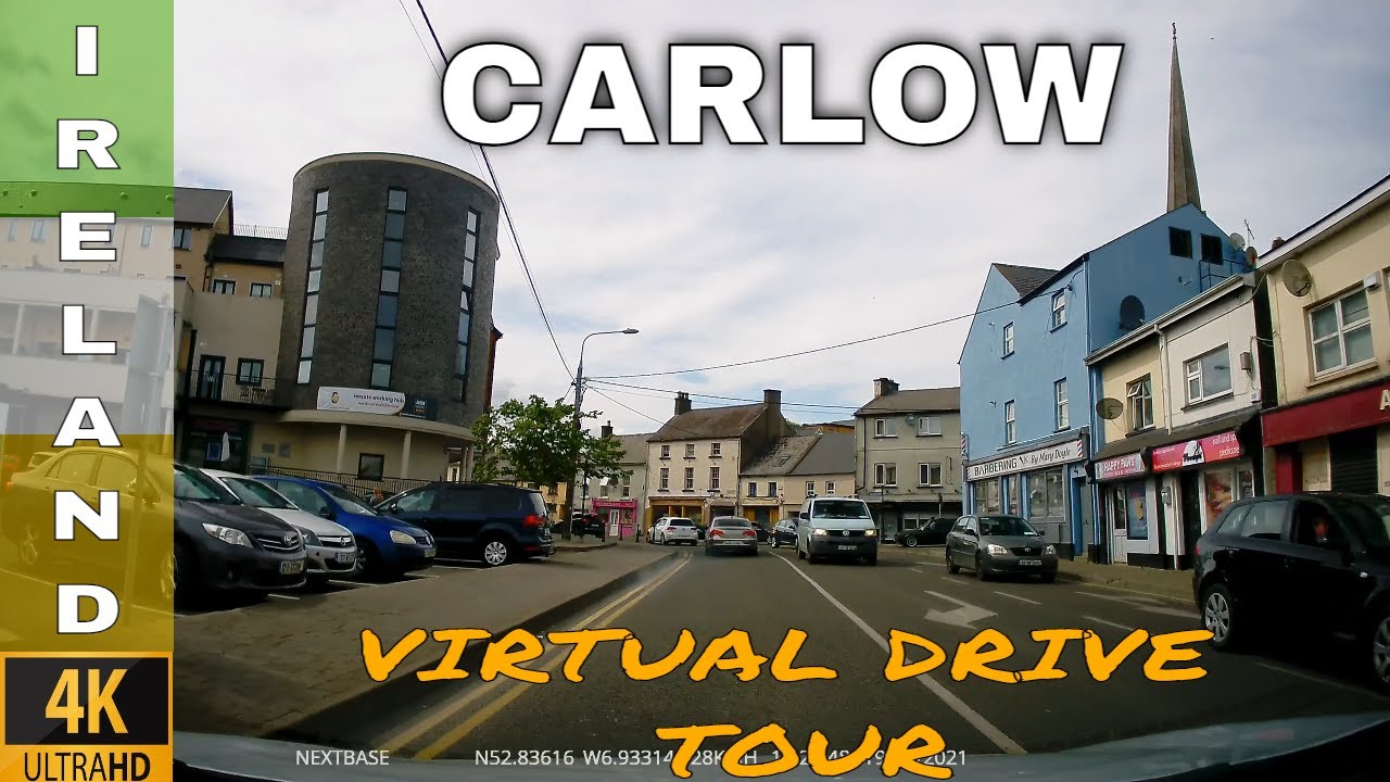 Virtual Drive in Carlow Town | 4K Dash Cam | Explore Ireland Driving ...