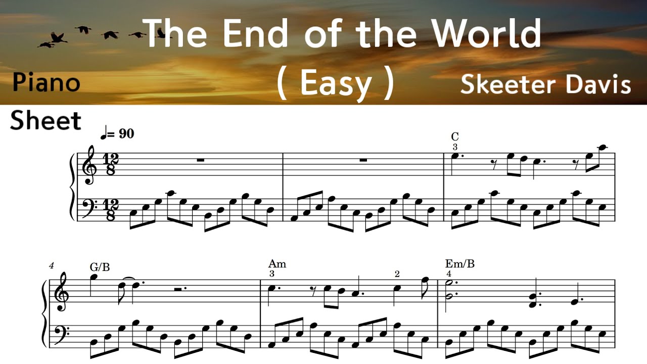 The End of the World / Easy Piano Sheet Music / Skeeter Davis / by ...