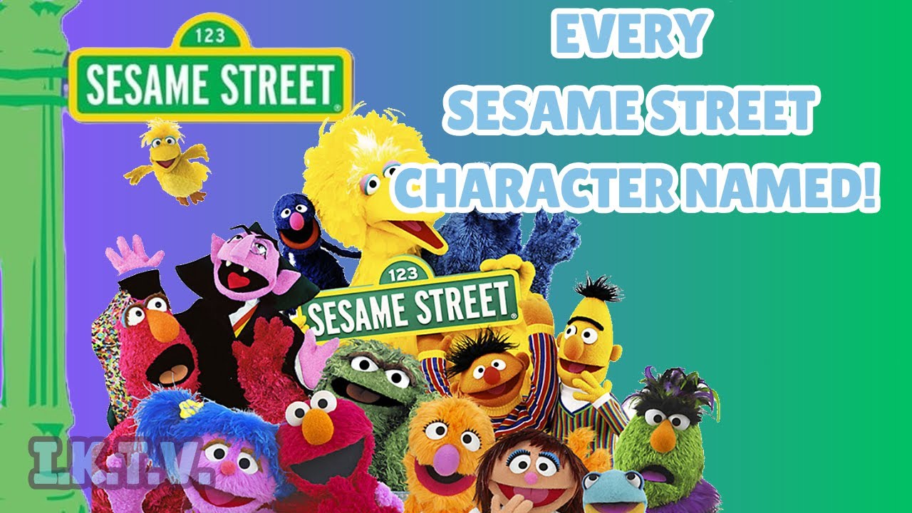 Sesame Street Characters and all their Names! - YouTube