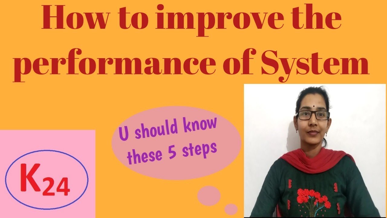 How to improve the performance of Computer System - YouTube