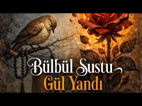 Bülbül Sustu - Gül Yandı ( Yeni )