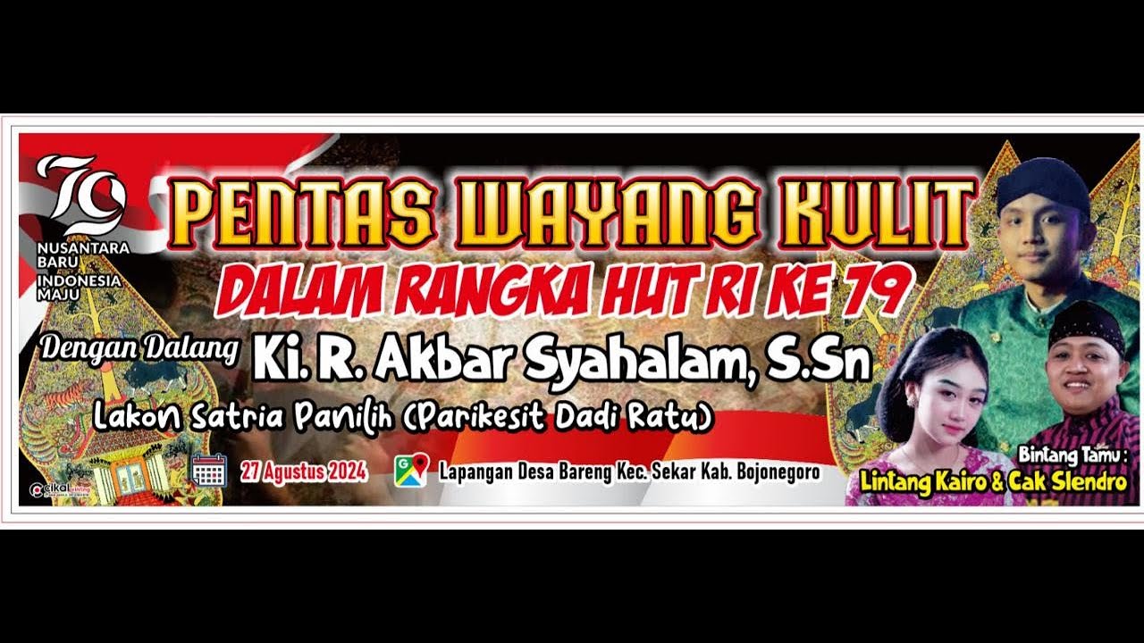 🔴live PAGELARAN WAYANG KULIT DENGAN DALANG KI AKBAR SYAHALAM dari ...