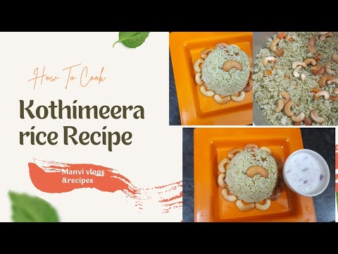 kothimeera Rice Recipe😋|Easy coriander rice recipe in Telugu 👌 - YouTube