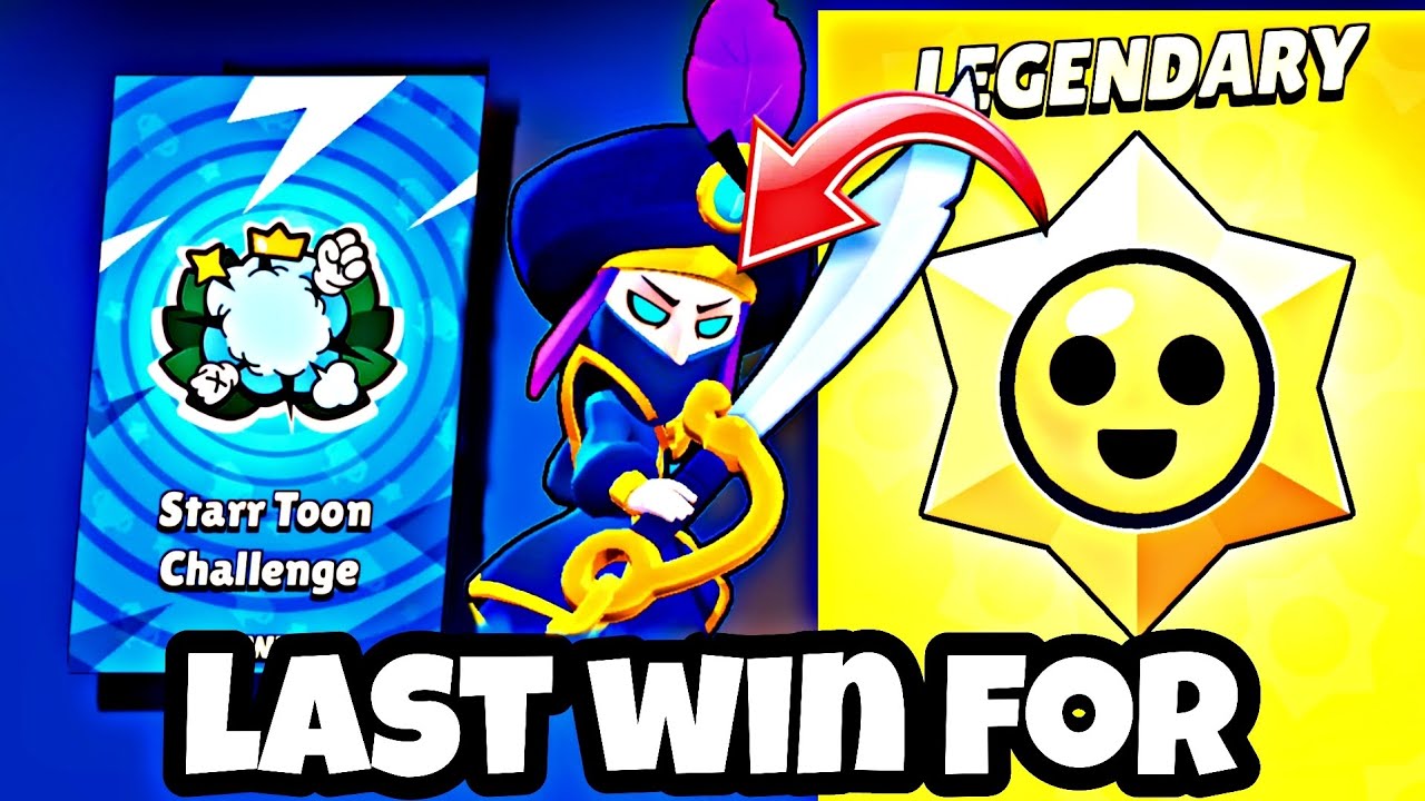 STARR TOON CHALLENGE 🔥 LAST WIN FOR LEGENDARY STAR DROP 🔥 - YouTube