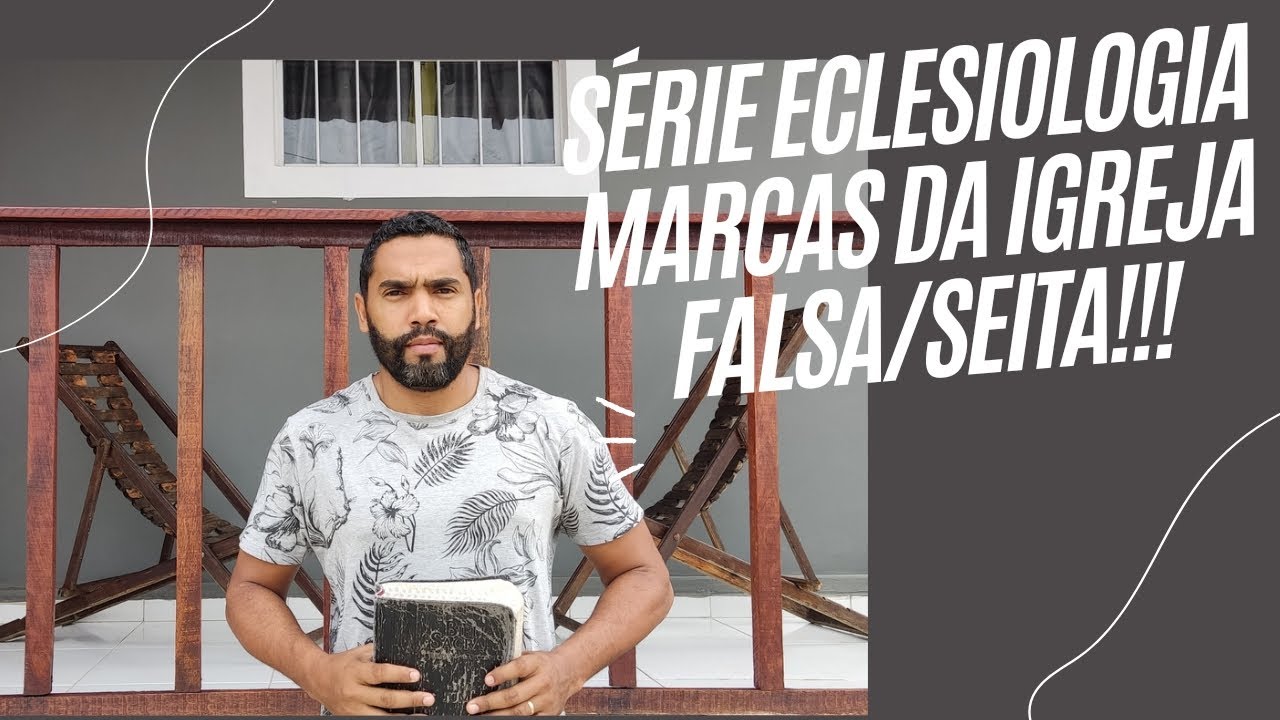 Evangelho Puro: Série Eclesiologia ( Marcas da Igreja falsa/ Seita). Vejam e sejam Edificados ...