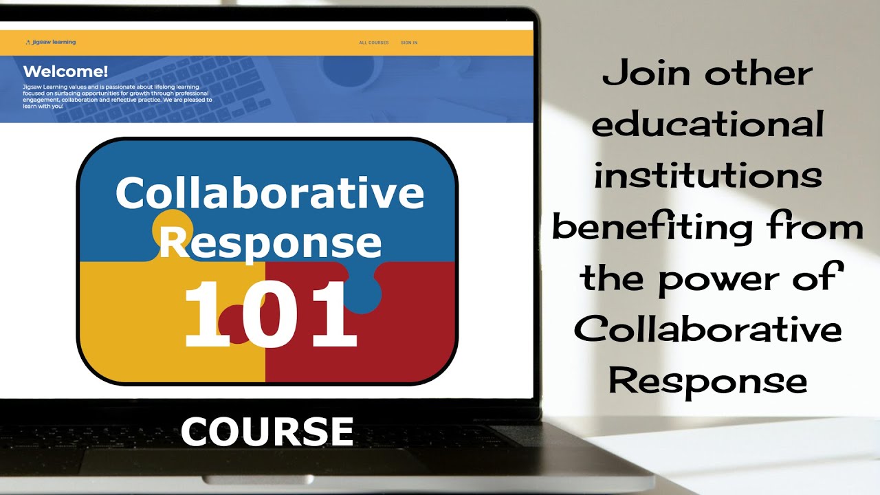 Collaborative Response 101 Course - YouTube