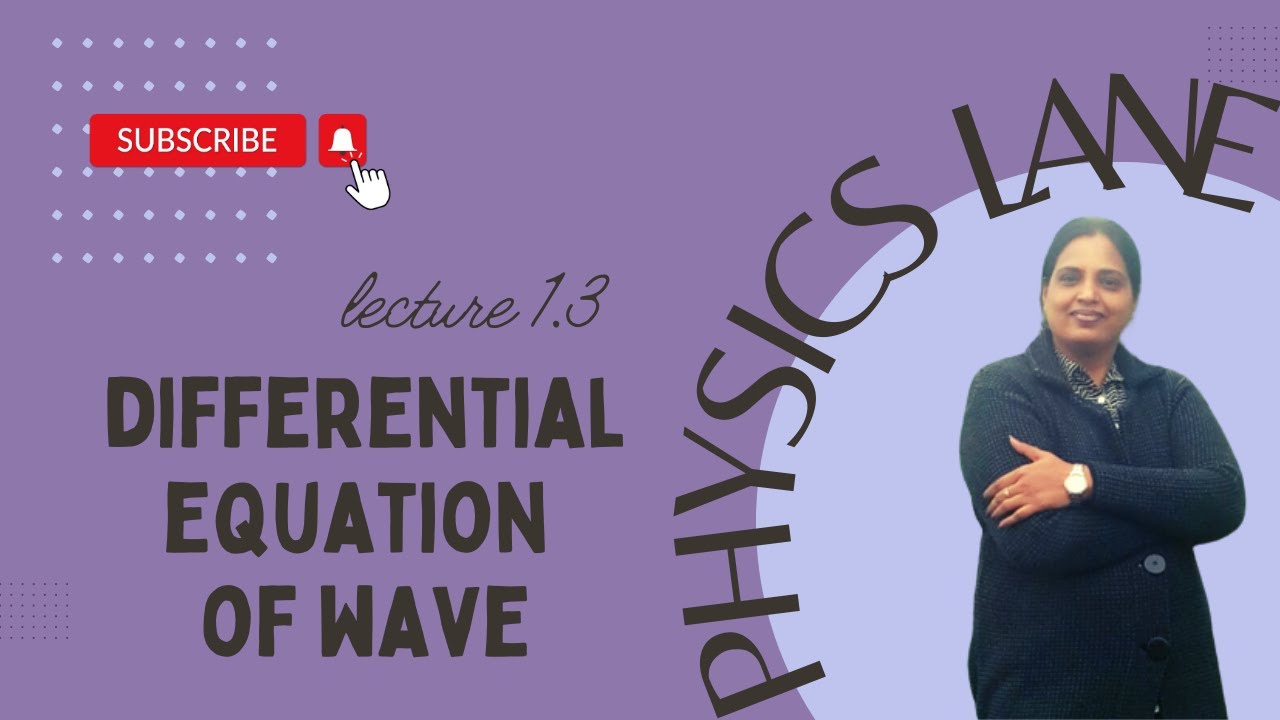 Differential Equation of Wave - YouTube