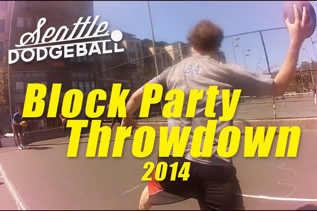 Dodgeball Seattle: Block Party Throwdown 2014 - YouTube