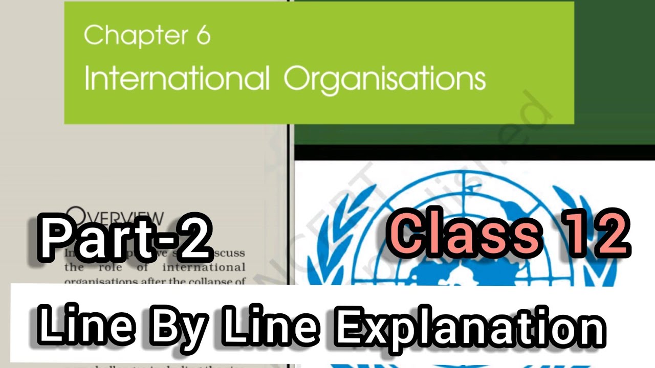 International Organizations Part-2 | Class 12 | Political science - YouTube