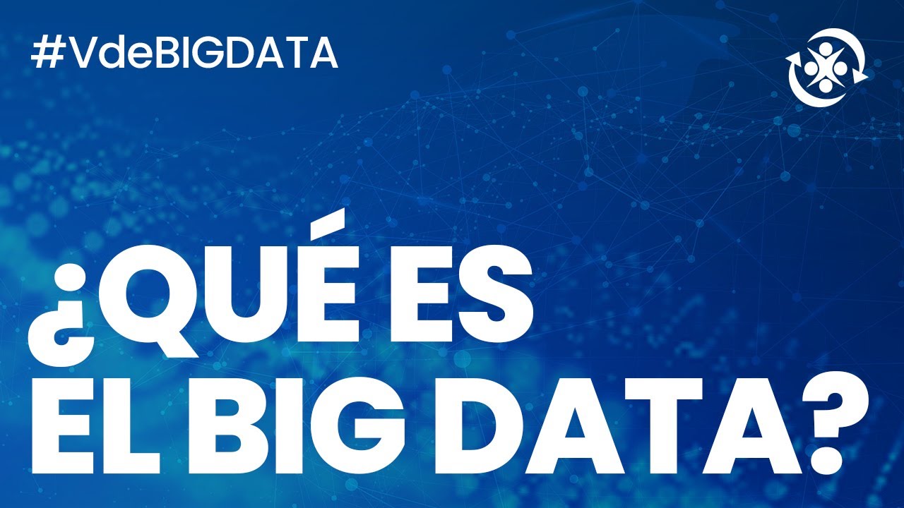 🔵 Las 6 V del Big Data en el 2021! 🚀 - YouTube