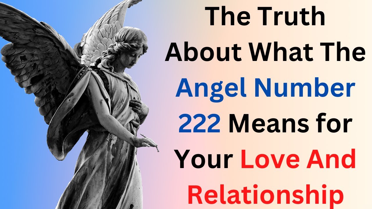 The Truth about What the Number 222 Means for Your Relationship - YouTube