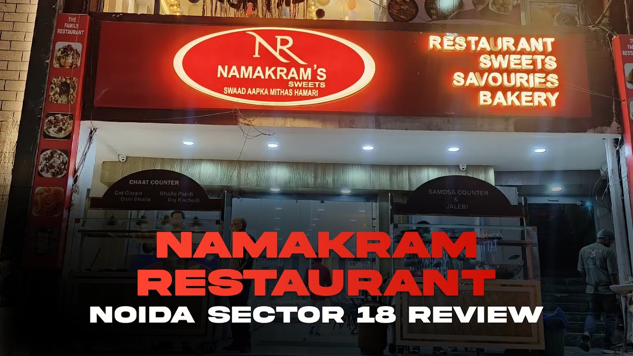 Namakram Restaurant Noida Sector 18 Review 2025 | Best Chinese & Party ...
