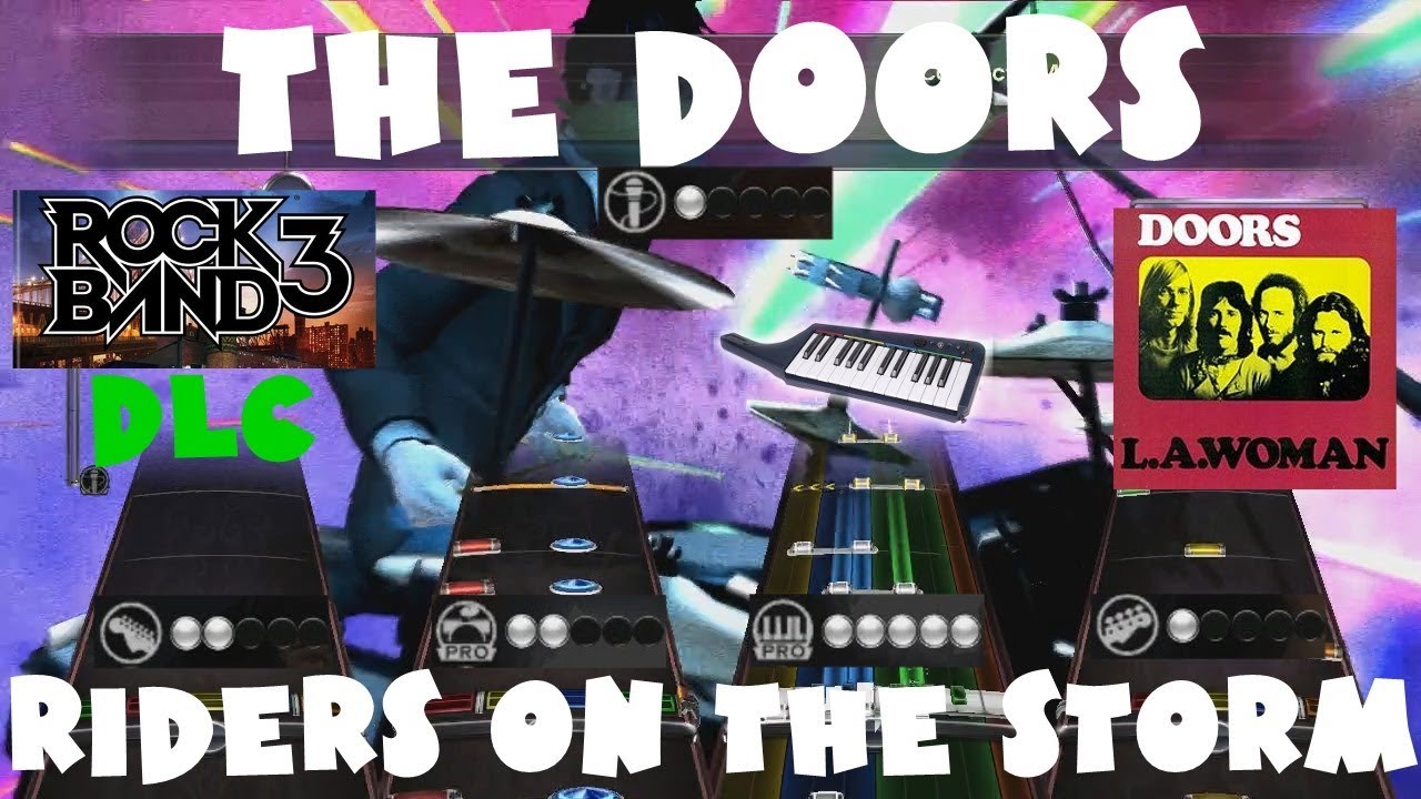 (+Keys) The Doors - Riders on the Storm - Rock Band 3 DLC Expert Full ...