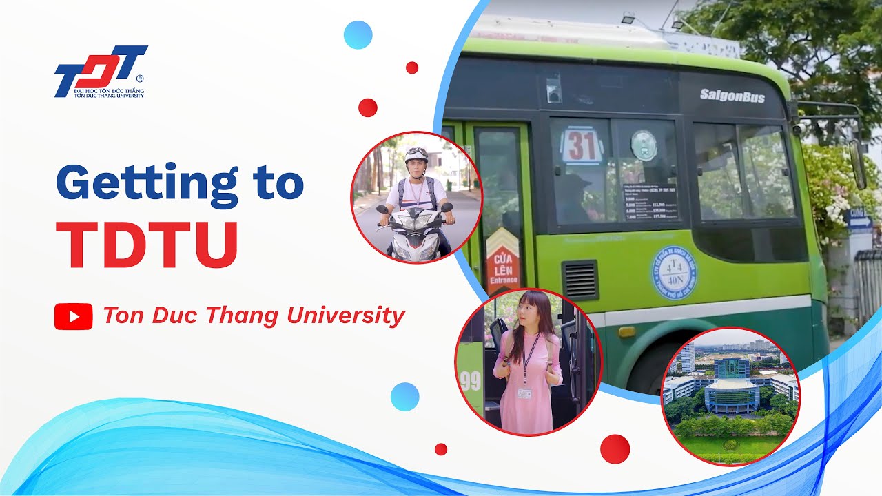 TDTU Focus | Đến Trường Đại học Tôn Đức Thắng bằng cách nào? - YouTube