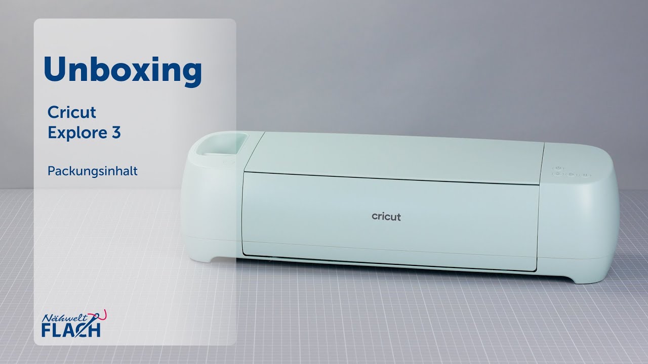 Schneideplotter | Cricut Explore 3 | Unboxing - YouTube