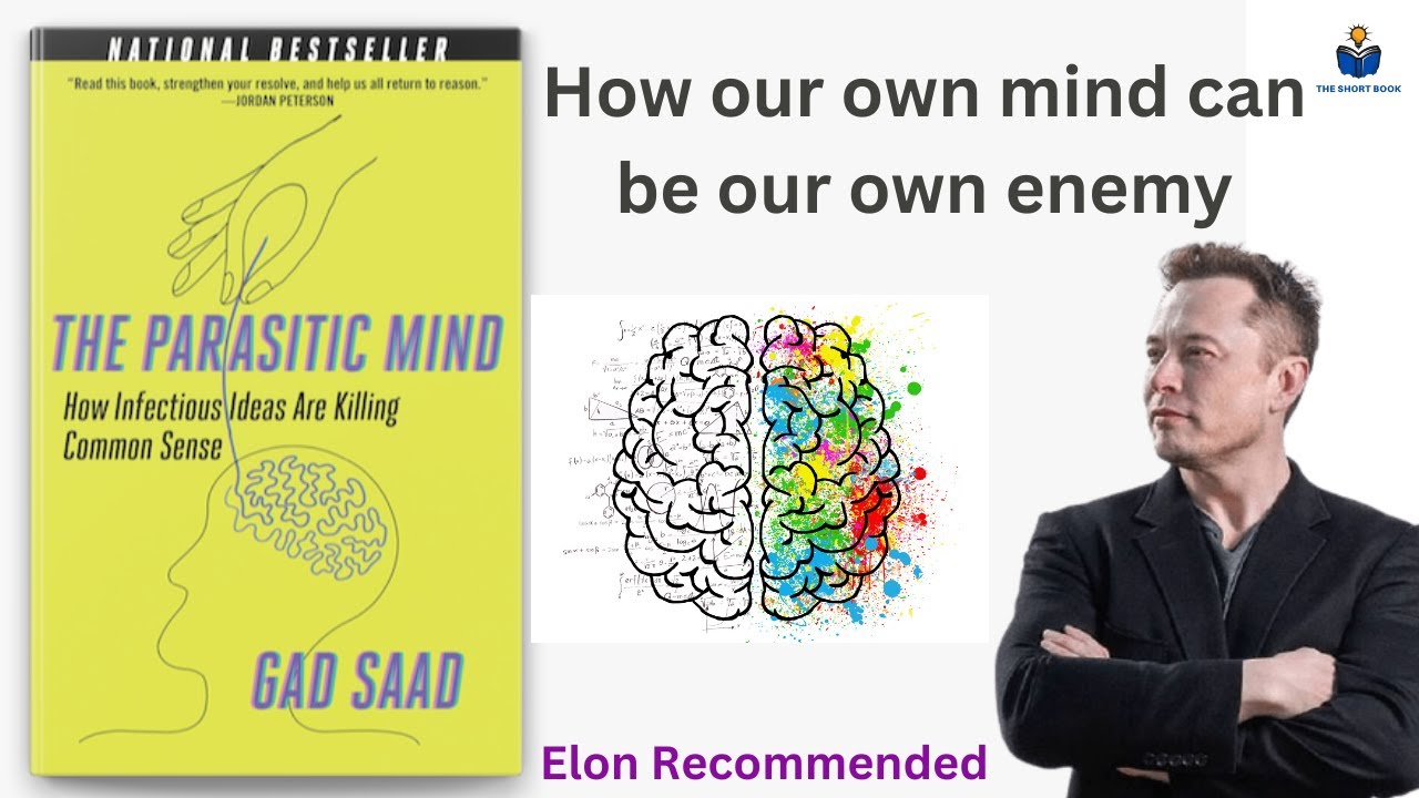 Elon Musk Must Read Recommendation- The Parasitic Mind - YouTube
