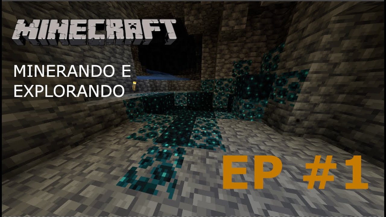Minerando e Explorando - Minecraft #1 - YouTube