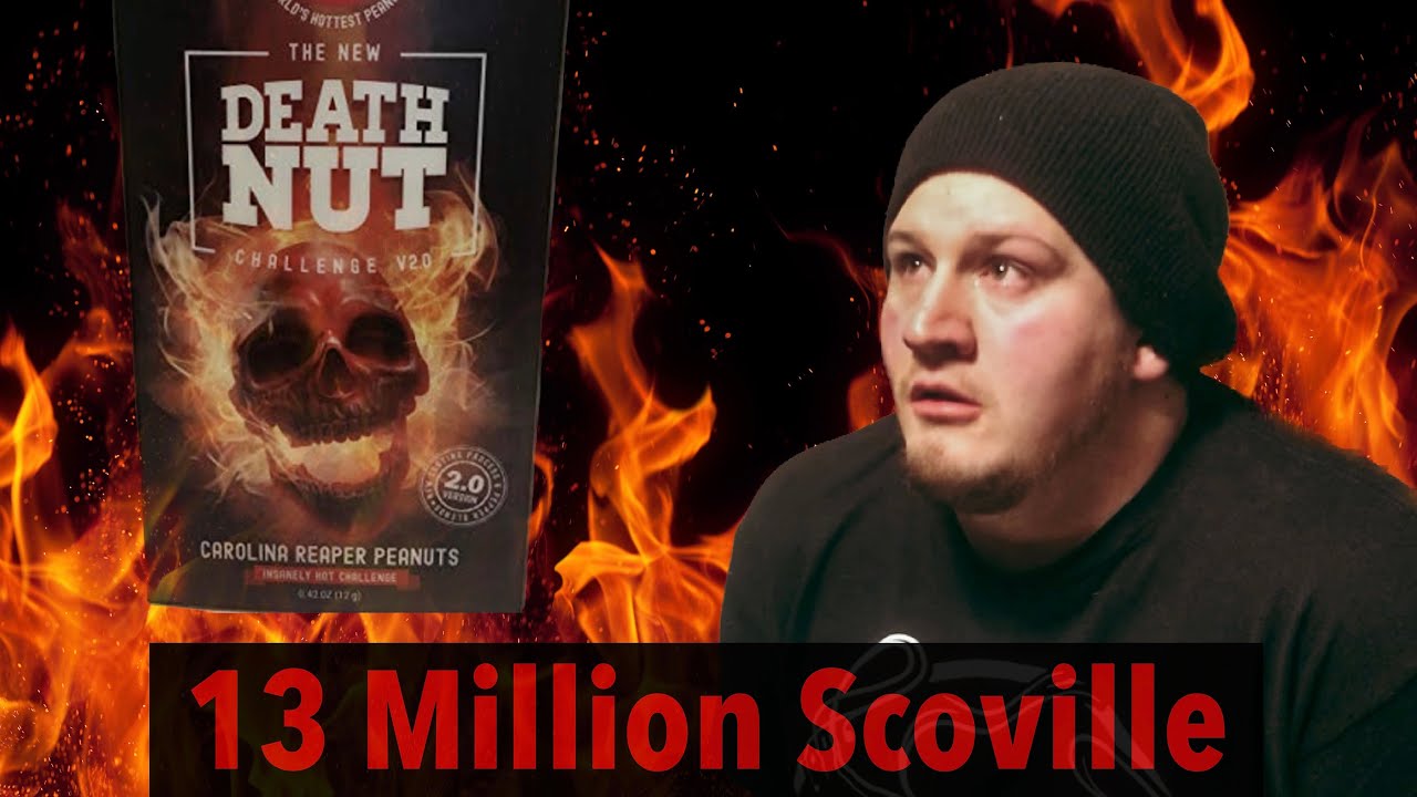 DEATH NUT CHALLENGE - FULL VIDEO (THE WORLDS HOTTEST NUTS) 13 MILLION ...