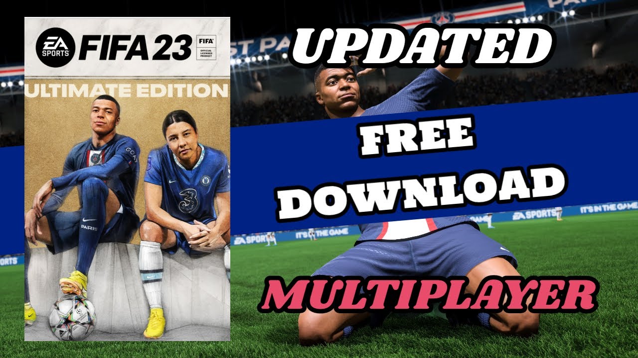 How to acquire the complete version of FIFA 23 (PC) - YouTube