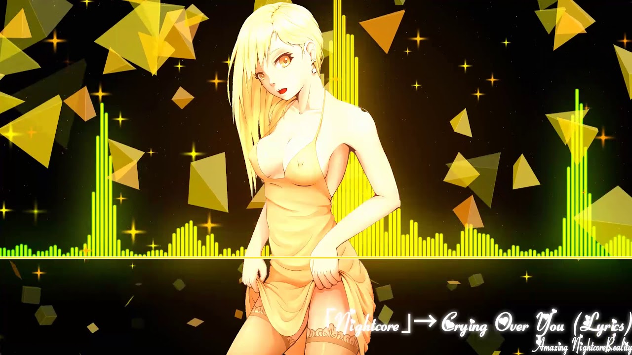Nightcore - Crying over you (Lyrics) - YouTube