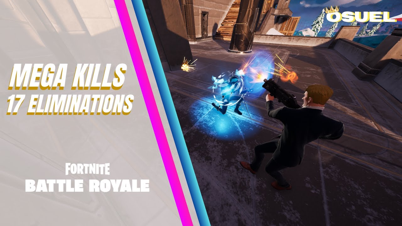 Mega Kills (17 Eliminations) | Fortnite Chapter 4 🇵🇭 (Pinoy) - YouTube
